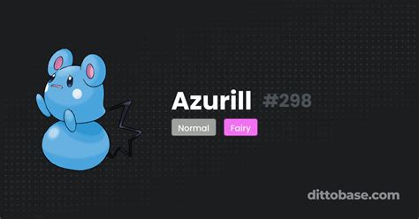 Azurill Dittobase