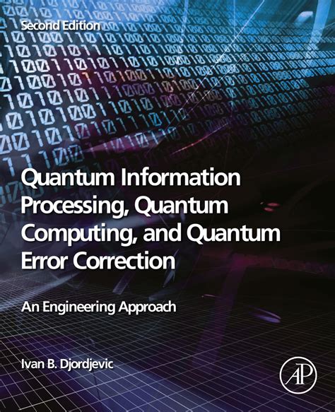 Quantum Information Processing Quantum Computing And Quantum Error