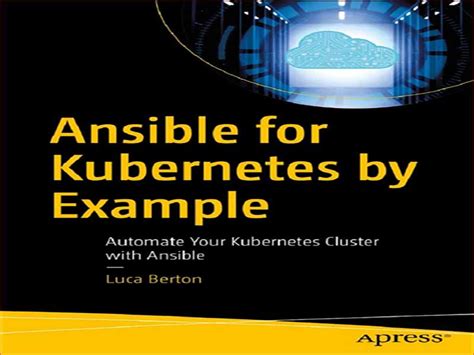 دانلود کتاب Ansible برای Kubernetes با مثال مجله علمی تفریحی بیبیس