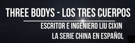 El Problema De Los 3 Cuerpos Serie China En EspaÑol ~ Efectoanimas