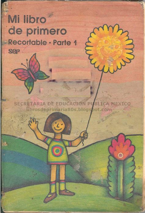 Libro De La Primaria Libros De Lectura Libros Sep Blog De Libros
