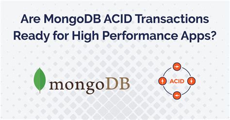 Mongodb Transactions Guide Acid Compliance Sessions And Real World
