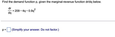 Solved Find The Demand Function P Given The