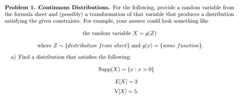 Solved Problem Continuous Distributions For The Chegg