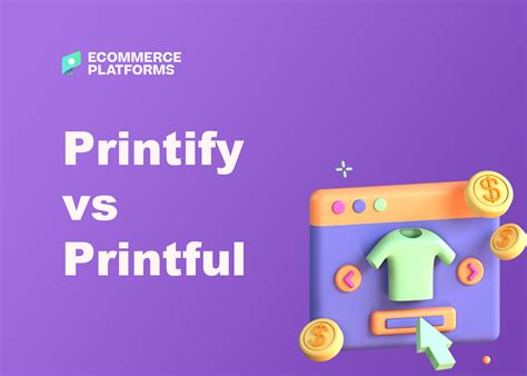 Printful Vs Printify 2024 The Ultimate Comparison Of Printify Vs