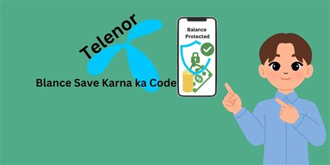 Telenor Balance Save Code 2024 How To Secure Your Mobile Balance