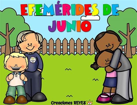 Efemérides Junio Para Decorar Imprimir Imagenes Educativas