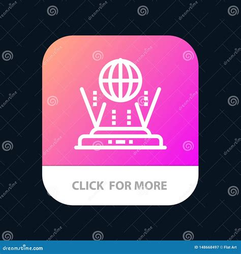 Internet Globe Router Connect Mobile App Button Android And Ios