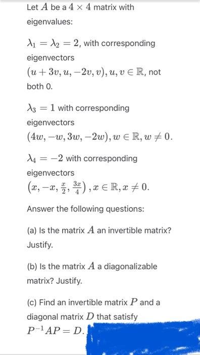 solved let a be a 4×4 matrix with eigenvalues λ1 λ2 2 with