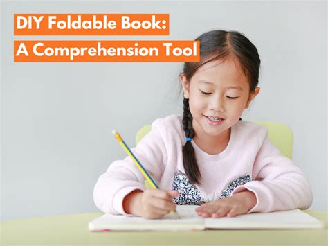Diy Foldable Book A Comprehension Tool Hameray Publishing
