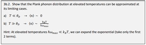 Solved 3b2 Show That The Plank Phonon Distribution At