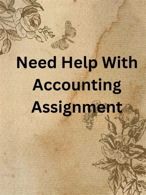 Need Help With Accounting Assignment Accounting Assignment Help Online