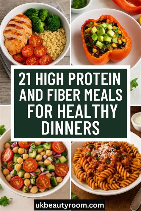 21 High Protein And Fiber Meals For Healthy Dinners High Protein And