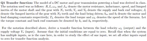 Solved Q1 Transfer Function The Model Of A Dc Motor And