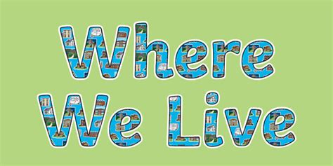 Where We Live Display Lettering Twinkl Ks1