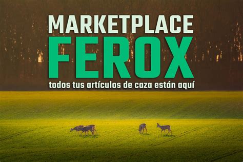¿qué Es Ferox Nueva Plataforma De Cazadores Feroxxapp