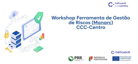 Workshop Ferramenta De Gestão De Riscos Monarc Ccc Centro