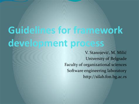 Ppt Guidelines For Framework Development Process V Stanojevi M Mili Powerpoint