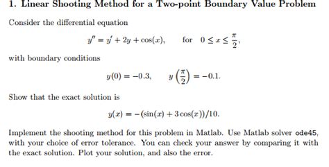 Solved Linear Shooting Method for a Two-point Boundary Value | Chegg.com