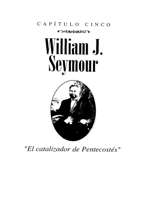 William J Seymour Sesión 2 Avivamiento Pdf Oración Espíritu Santo