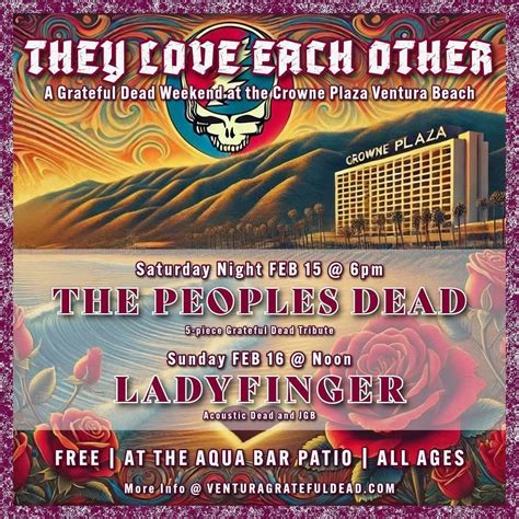 They Love Each Other A Grateful Dead Weekend At The Crowne Plaza