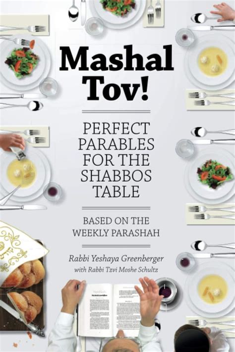 Mashal Tov Perfect Parables For The Shabbos Table