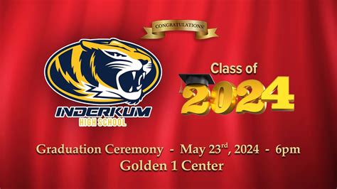 Inderkum High School Graduation 2024 Youtube