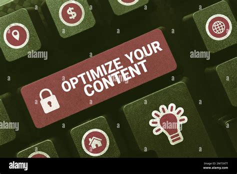 Inspiration Showing Sign Optimize Your Content Business Idea Process