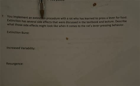 Solved You Implement An Extinction Procedure With A Rat Who