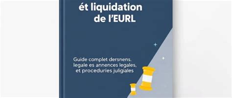 Dissolution Et Liquidation De Leurl Guide Complet Des Annonces
