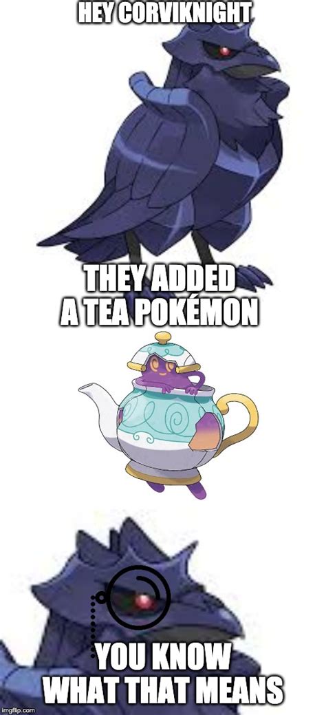 Heres Your Prey Corviknight Imgflip