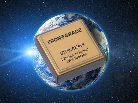 Frontgrade High Speed Lvds Repeater Receives Approval From Defense
