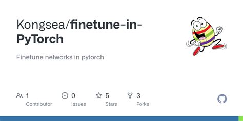 Github Kongsea Finetune In Pytorch Finetune Networks In Pytorch