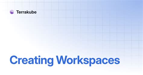 Creating Workspaces Terrakube