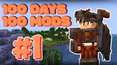 100 Days Minecraft Survival With 100 Mods Part 1 ⛏️🔥 Youtube