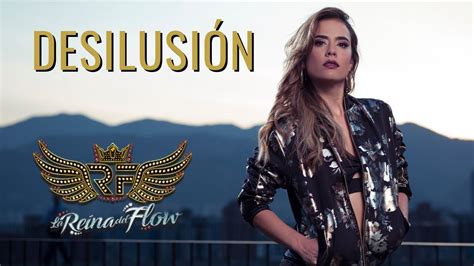 Desilusión Yeimy Gelo Arango La Reina Del Flow ♪ Canción Oficial