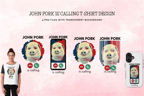 John Pork Is Calling Meme Design 4 Png Graphic By Calymera · Creative