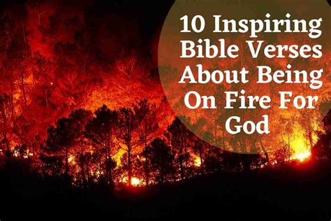 Bible Verses About Being On Fire For God Bible Verses Of The Day