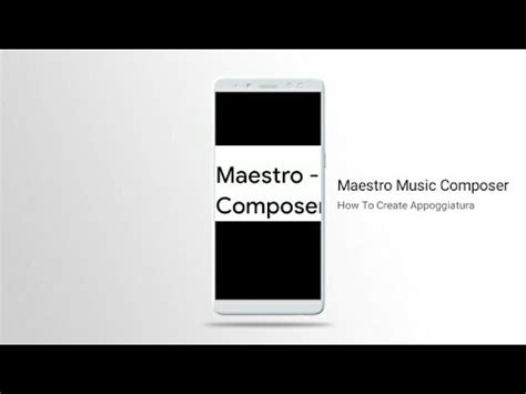 Maestro Music Composer How To Create Appoggiatura Youtube