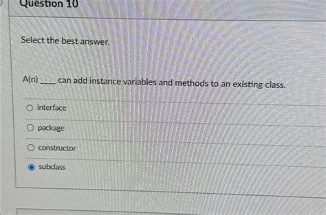 solved select the best answer a n ﻿can add instance