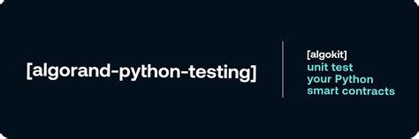 Github Algorandfoundationalgorand Python Testing Unit Test Your 🐍