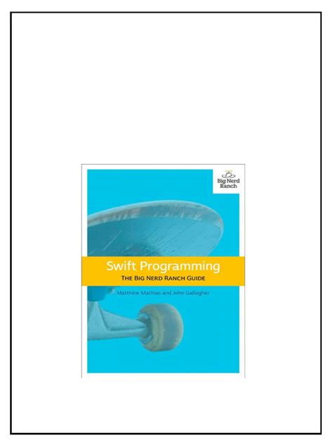 Swift Programming The Big Nerd Ranch Guide Big Nerd Ranch Guides