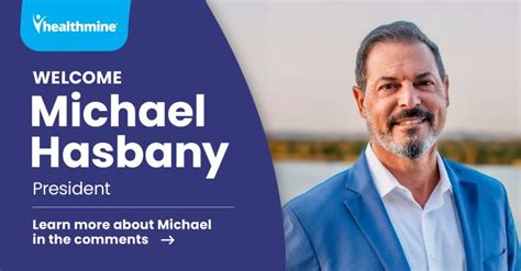 🌟 Welcome Michael Hasbany Healthmine‘s New President 🎉 With More Than 30 Years Of Experience