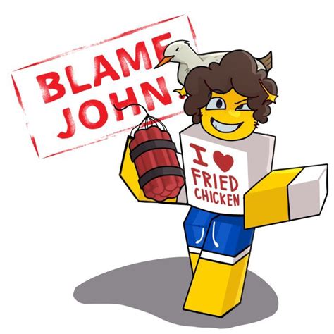 Blame John Roblox Funny Roblox Memes I Dont Have Friends