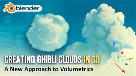 2 Ways To Create Ghibli Style Clouds In Blender Lesterbanks