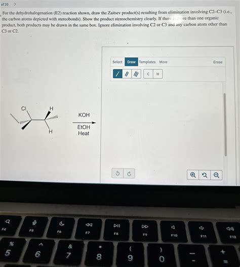 Solved By An Expert Of 20for The Dehydrohalogenation E2 ﻿reaction