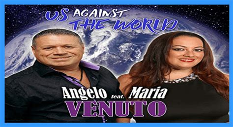 Angelo Venuto And Maria Venuto Us Against The World Maxi Single Daunknownadmincom