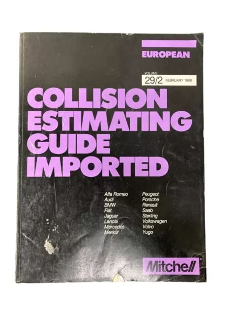 Mitchell Collision Estimating Guide Vol 292 Feb 1988 Audi Bmw