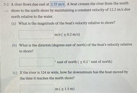 Solved A River Flows Due East At A Boat Crosses The River