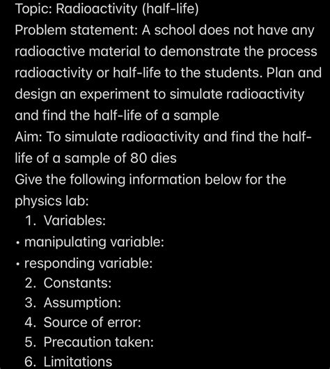 Solved Topic Radioactivity Half Life Problem Statement A School